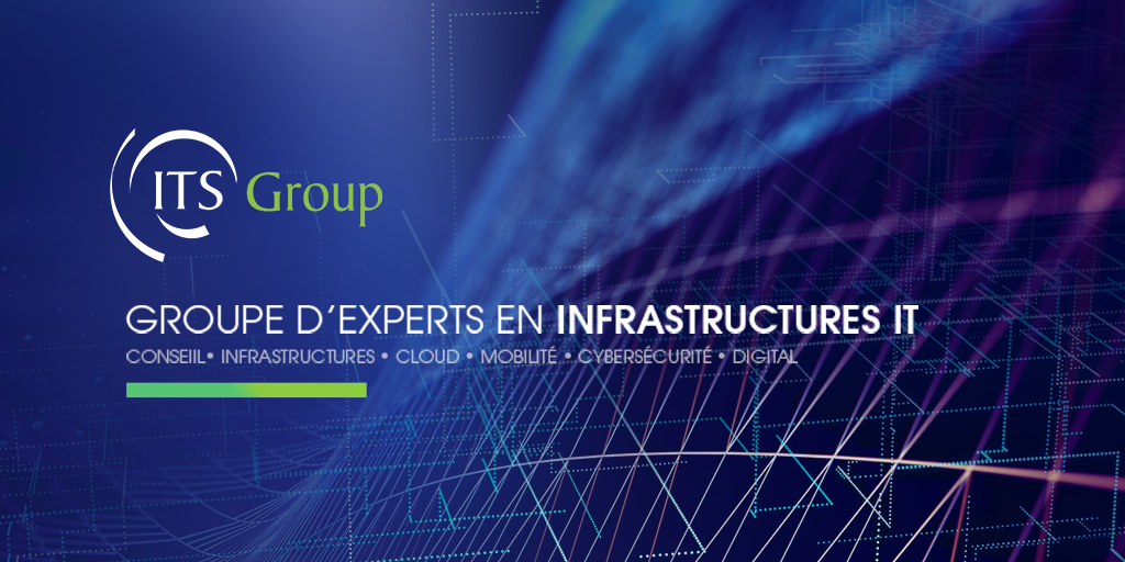 La synergie d'un groupe d'experts en transformation digitale - ITS Group